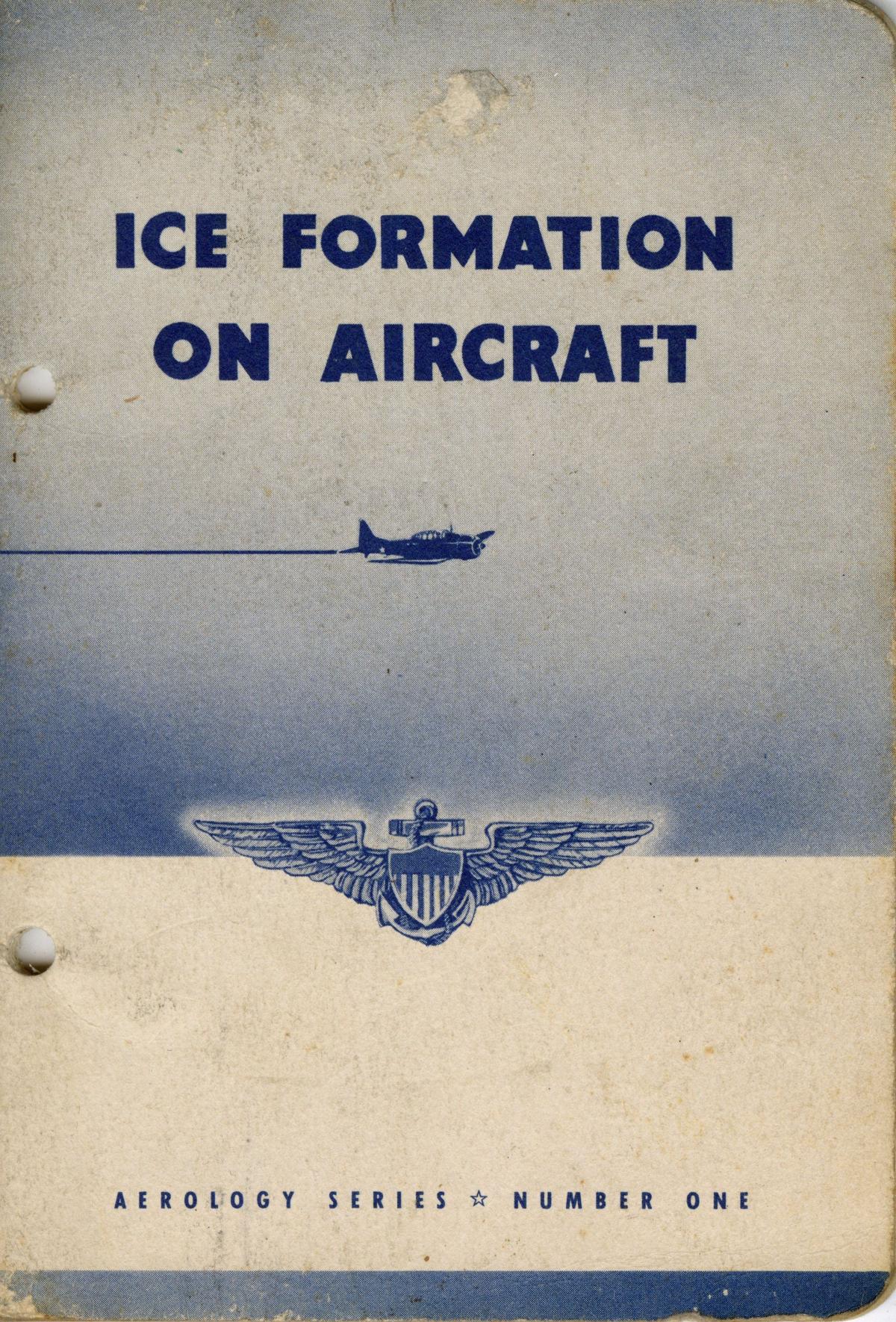 "Ice Formation on Aircraft" Booklet | Patriots Point Naval & Maritime ...
